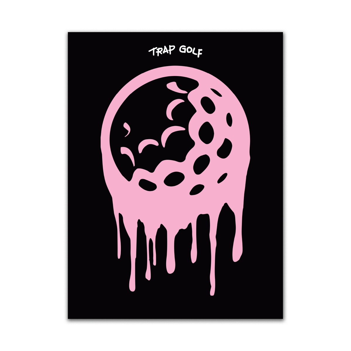 Ball Drip Poster – Trap Golf